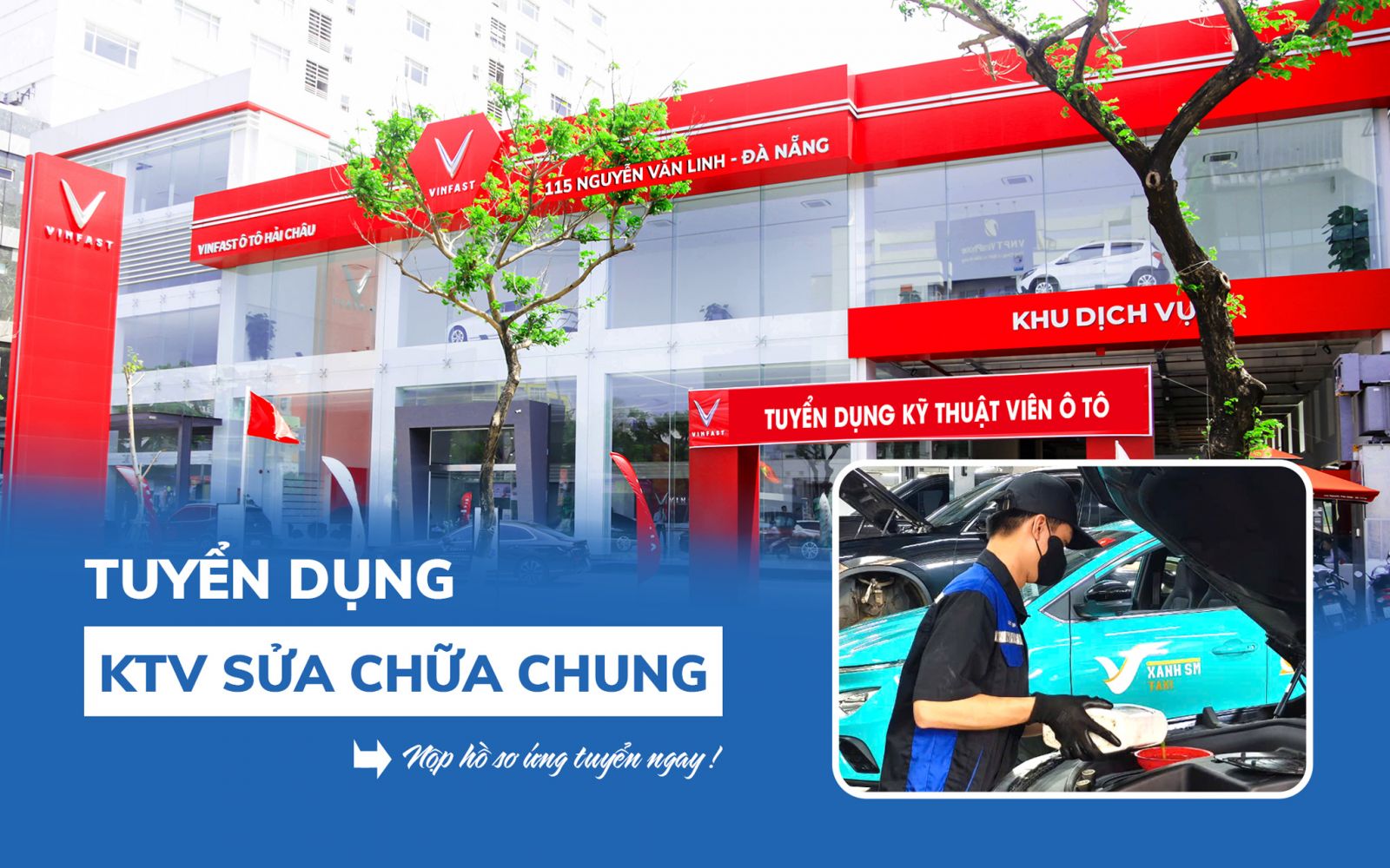 TUYỂN DỤNG KỸ THUẬT VIÊN Ô TÔ SỬA CHỮA CHUNG - VINFAST HẢI CHÂU ĐÀ NẴNG